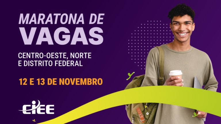 CIEE promove Maratona de Vagas inédita para oportunidades no Centro-Oeste e Norte do Brasil - CIEE